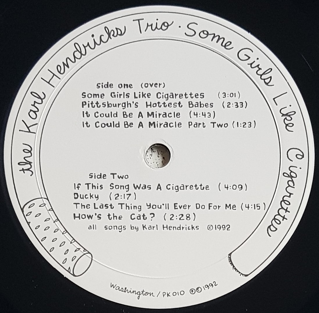 Karl Hendricks Trio - Some Girls Like Cigarettes – Vicious Sloth ...