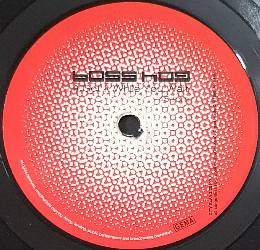 Boss Hog - Get It While You Wait – Vicious Sloth Collectables