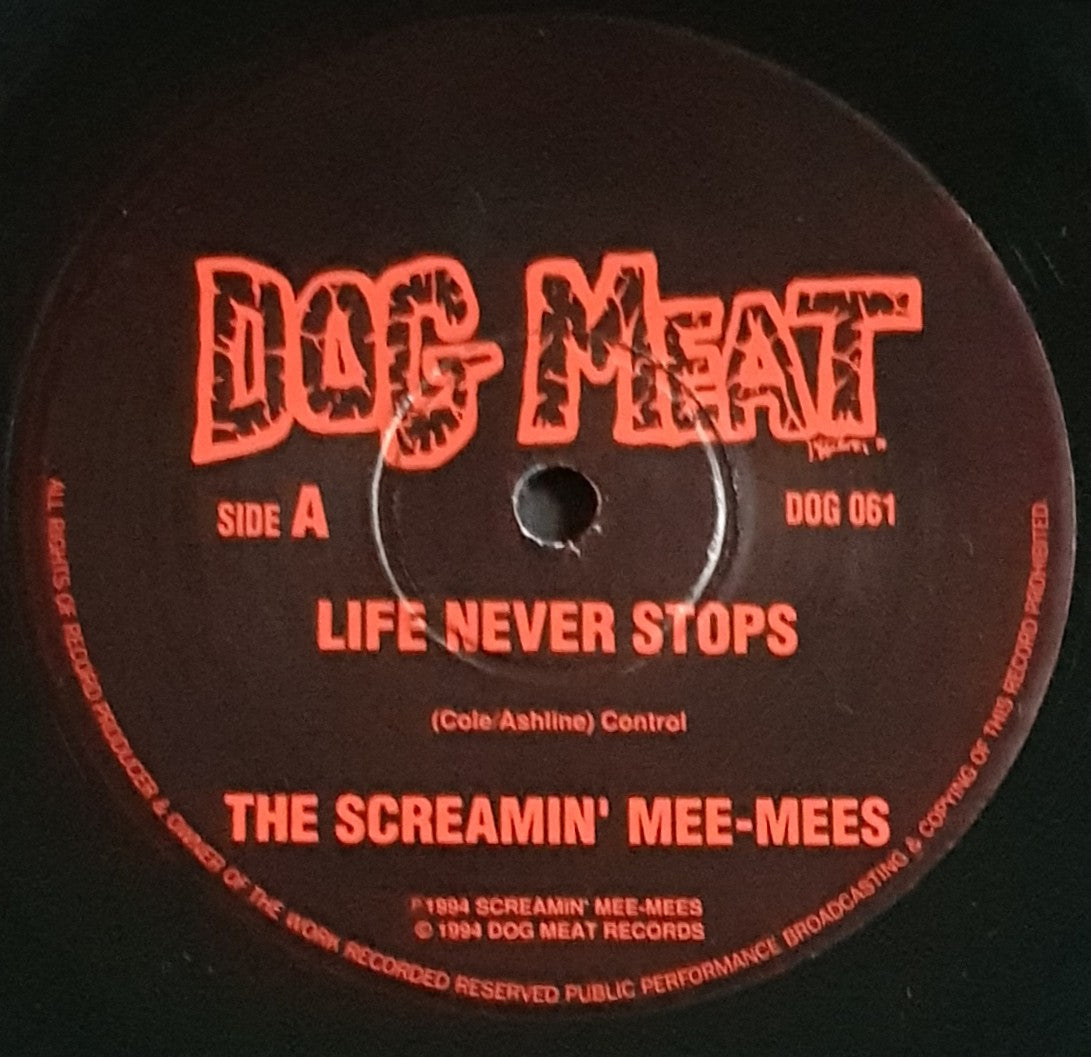 Screamin' Mee-Mees - Life Never Stops! – Vicious Sloth Collectables