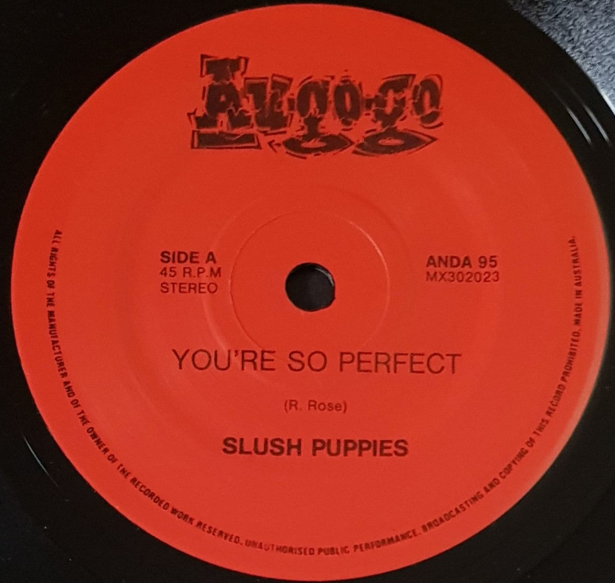 Slush Puppies - You're So Perfect – Vicious Sloth Collectables
