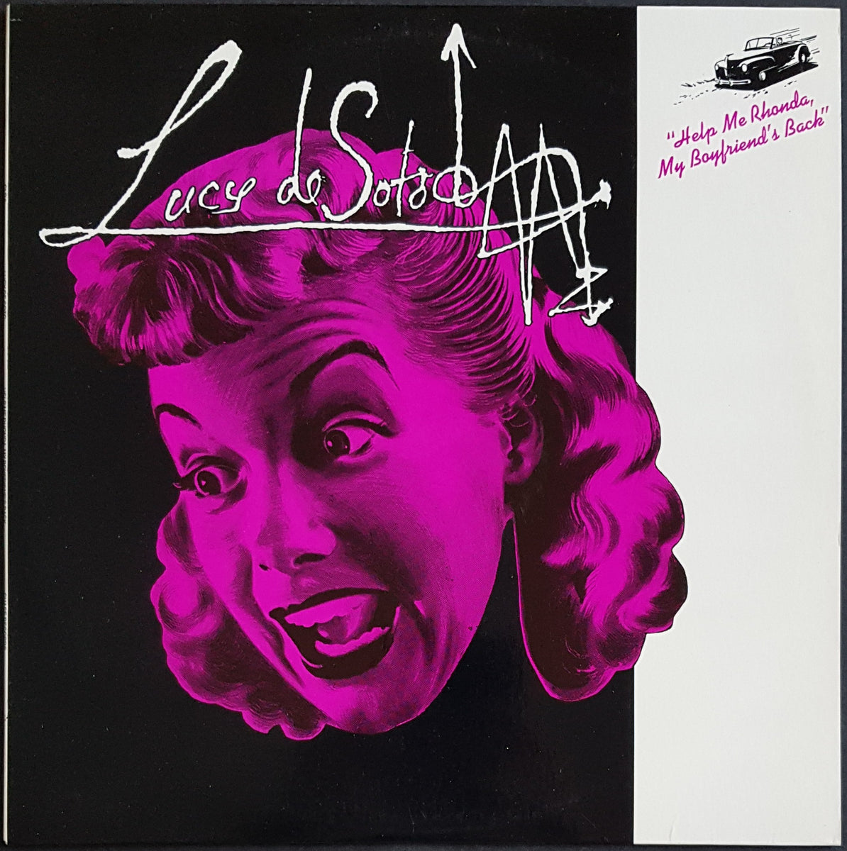 Lucy De Soto- Help Me Rhonda, My Boyfriend's Back – Vicious Sloth ...