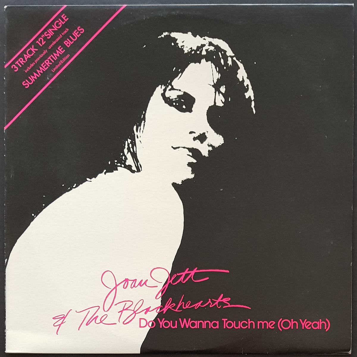 Joan Jett - Do You Wanna Touch Me (Oh Yeah) – Vicious Sloth Collectables